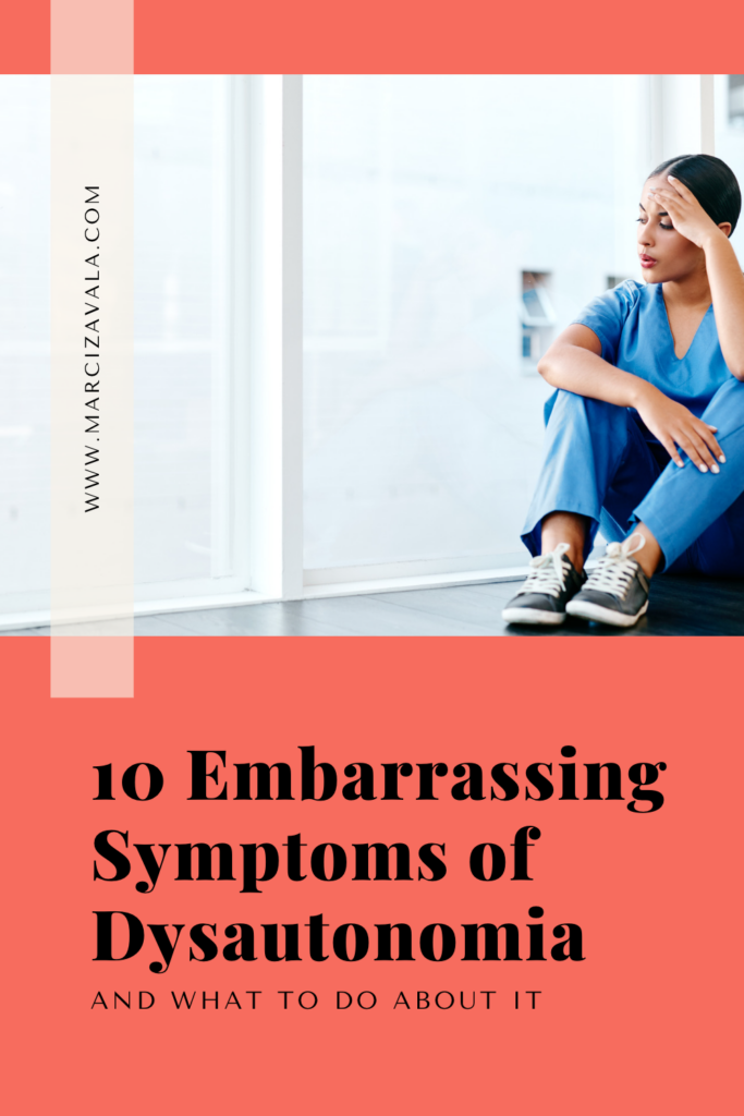 10 Embarrassing Symptoms of Dysautonomia (and what to do) | Showit Blog